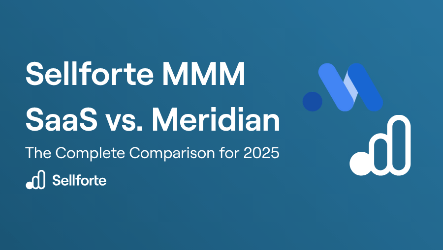 Meridian vs. Sellforte MMM SaaS: The Complete Comparison for 2025